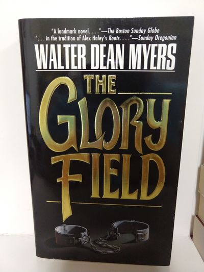 The Glory Field By Walter Dean Myers