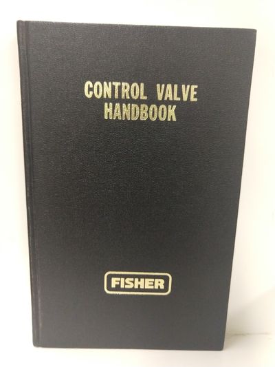 Fisher Control Valve Handbook, Second Edition